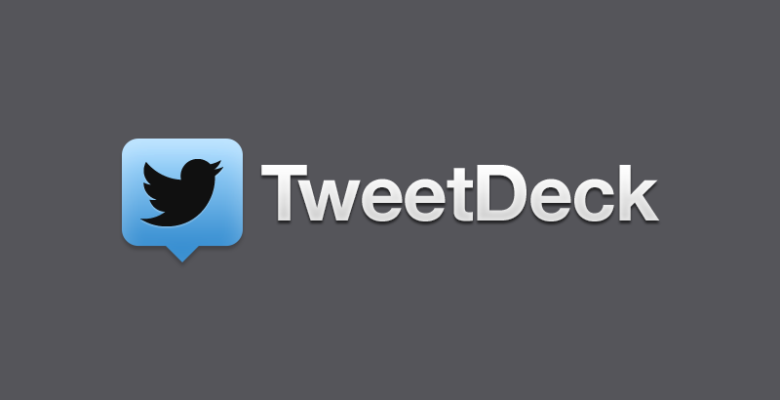 Nouvelle version web de TweetDeck | Branchez-vous